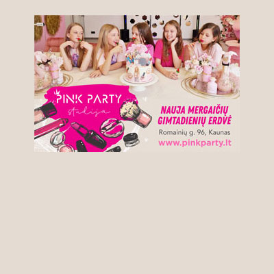 Mergaičių gimtadieniai Kaune - Pink Party - Gimtadienio mugė